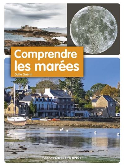 COMPRENDRE LES MAREES - broché - Achat Livre | fnac