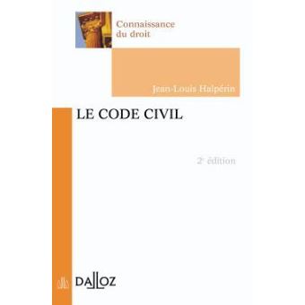 Le code civil - Poche - J.L. Halperin - Achat Livre | fnac