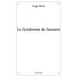 Le syndrome de Samson - broché - Ange Bone - Achat Livre | fnac