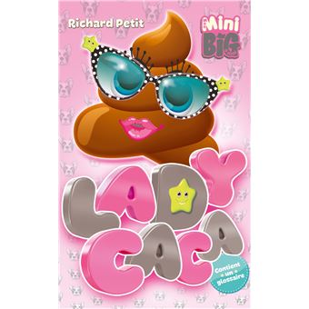 Lady Caca - broché - Richard Petit, Manuella Côté - Achat Livre | fnac