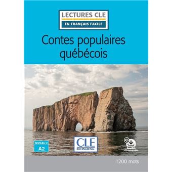 Contes populaires québécois niveau A2 - broché - J. Perrier, Fabien ...