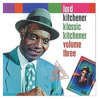 Klassic kitchener vol 3 - Lord Kitchner - CD album - Achat & prix | fnac