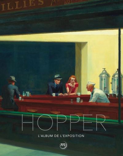 Hopper - album de l'exposition Album de l'exposition - broché ...