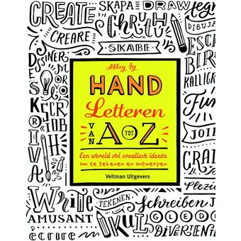Handletteren van A tot Z een wereld vol creatieve ideeen - cartonné ...