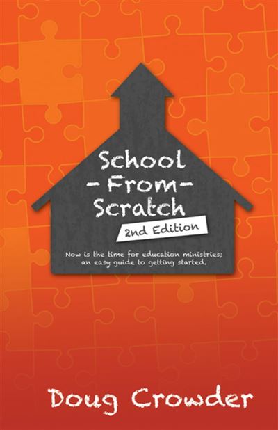 School from Scratch 2Nd Edition - ebook (ePub) - Doug Crowder - Achat ...