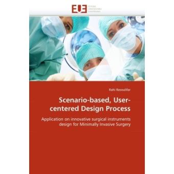 Scenario-based, user-centered design process Application on innovative ...