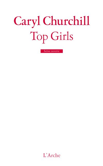 Top girls - broché - Caryl Churchill - Achat Livre | fnac