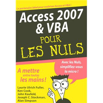 Poche Pour Les Nuls - Access 2007 & VBA MegaPoche Pour les nuls - Collectif - broché - Achat ...