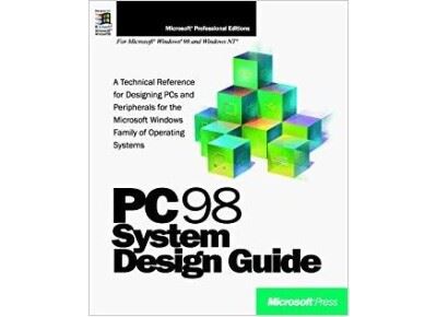 PC 98 System Design Guide, Microsoft Professional Editions - broché ...