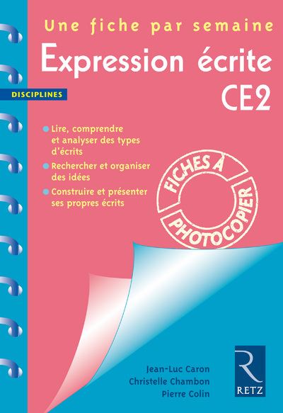 Expression ecrite ce2 Fiches à photocopier - broché - Jean-Luc Caron ...