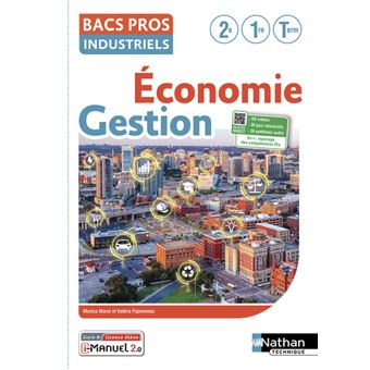 Economie et Gestion - Tome unique Bac Pros Industriels - Livre + licence élève - 2022 - broché ...