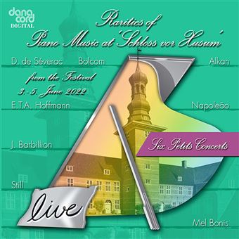 Rarities Of Piano Music At Schloss Vor Husum 2022 - Charles-Valentin ...