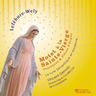 Lefébure-Wely Motets à la Sainte Vierge - Louis-James-Alfred Lefebure ...