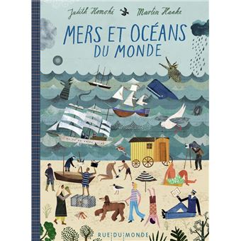 Mers et océans du monde - cartonné - Judith Homoki, Martin Haake ...