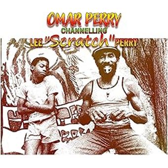 Channelling Lee 'Scratch' Perry - Omar Perry - CD album - Achat & prix ...