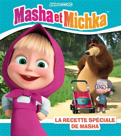 Masha et Michka - Masha et Michka - La recette spéciale de Masha ...