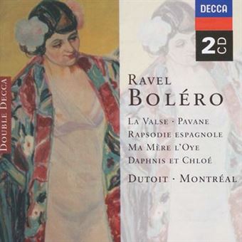 Boléro - La Valse - Daphnis et Chloé - Pavane pour une infante défunte - Maurice Ravel - CD ...