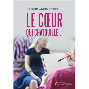 Le coeut qui chatouille... - broché - Olivier Clynckemaillie - Achat ...