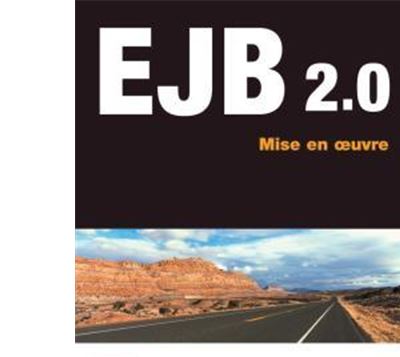 EJB 2.0 Mise en oeuvre - broché - Christophe Calandreau, Nader Soukouti, Alain Faure - Achat ...
