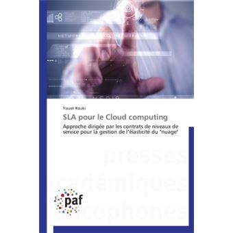 Sla pour le cloud computing - broché - KOUKI-Y - Achat Livre | fnac