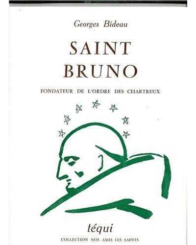 Saint Bruno, fondateur de l'ordre des Chartreux - broché - Georges ...