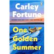 One golden summer - broché - Carley Fortune - Achat Livre | fnac