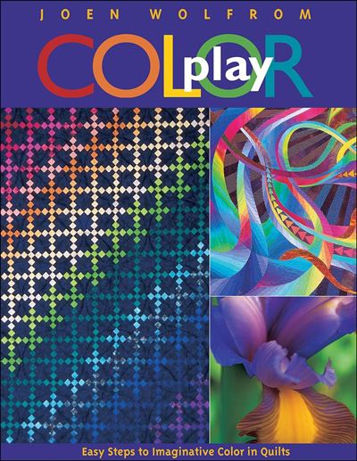 Color Play Easy Steps to Imaginative Color in Quilts - ebook (ePub ...