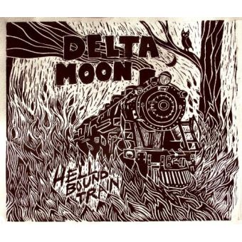 Hellbound train/digipack - Delta Moon - CD album - Achat & prix | fnac