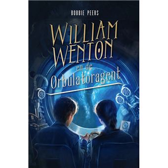 William Wenton-serie - Tome 3 - William Wenton en de Orbulatoragent ...