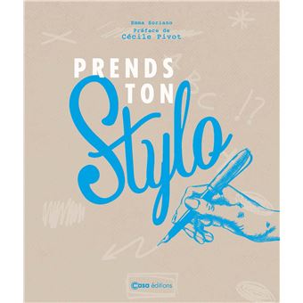 Prends ton stylo Petites activités pour muscler ta créativité et ...