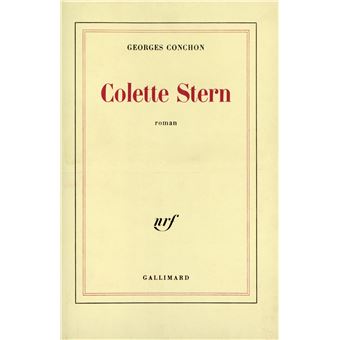 Colette Stern roman - Georges Conchon - Achat Livre | fnac