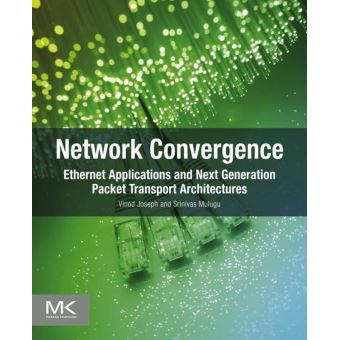 Network convergence - Poche - Vinod Joseph - Achat Livre ou ebook | fnac