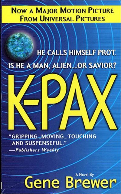K-Pax A Novel - ebook (ePub) - Gene Brewer - Achat ebook | fnac