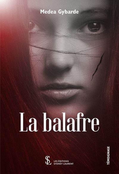 La balafre - broché - Medea Gybarde - Achat Livre | fnac
