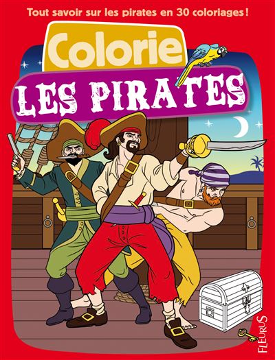Colorie les pirates - broché - Isabelle Mandrou - Achat Livre | fnac