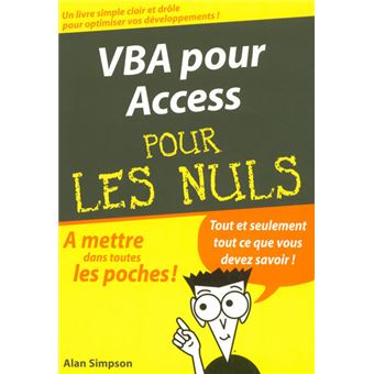Poche Pour Les Nuls - VBA pour Access Poche Pour les nuls - Alan ...
