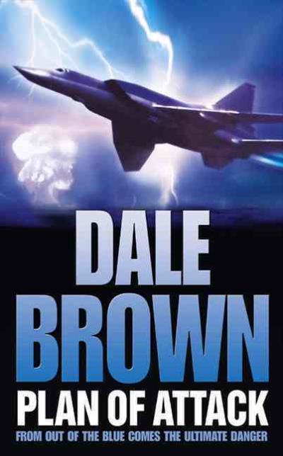 Plan of Attack - broché - Dale Brown, Auteur - Achat Livre | fnac