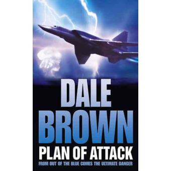 PLAN OF ATTACK - paperback - Dale Brown, Boek Alle boeken bij Fnac.be