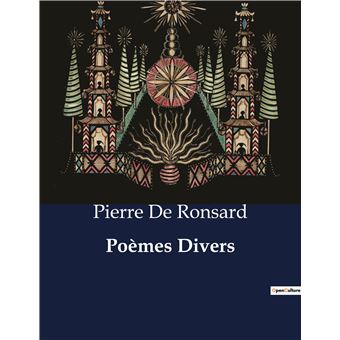 Poèmes Divers . - broché - Pierre De Ronsard - Achat Livre | fnac