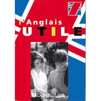 L'anglais utile - broché - Alan Chamberlain, R. Steele - Achat Livre | fnac