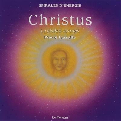 méditation Christus , le chakra coronal , la responsabilité - broché ...