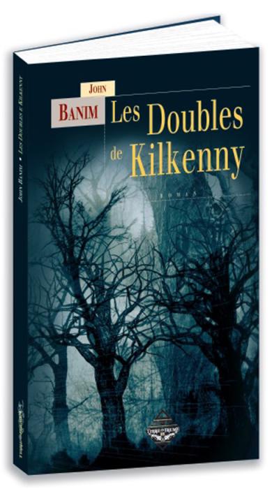 Les doubles de Kilkenny - broché - John Banim - Achat Livre | fnac