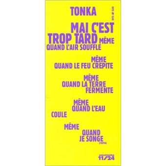 Mai c'est trop tard - Hubert Tonka - Achat Livre | fnac