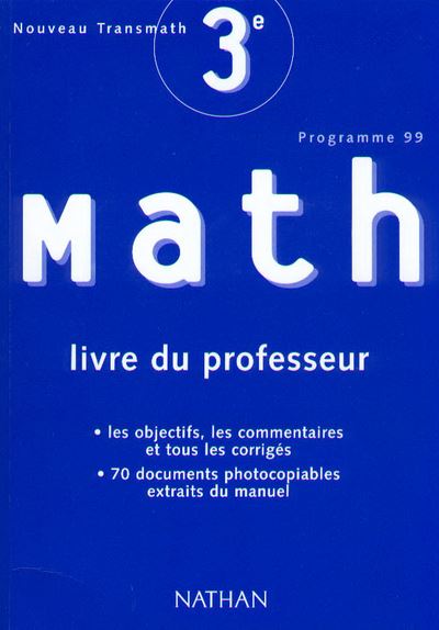 Nouveau transmath 3e prof - broché - Joël Malaval, PATRICK BRANDEBOURG ...