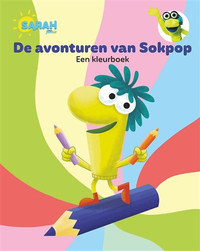 Sarah - Een kleurboek - De avonturen van Sokpop - Frieda Van Raevels ...