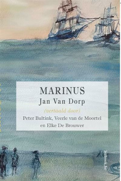 Marinus - broché - Jan Van Dorp, Peter Bultink, Veerle Van de Moortel ...