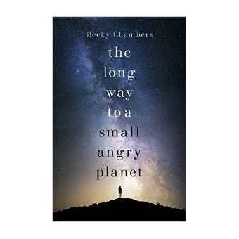 The long way to a small, angry planet - Poche - Becky Chambers - Achat ...