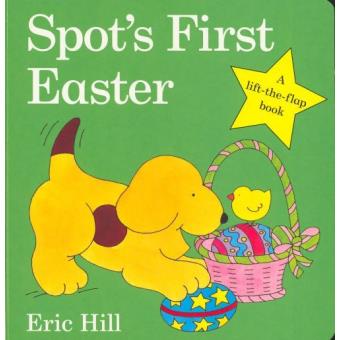 Spot's first easter - broché - Eric Hill - Achat Livre | fnac