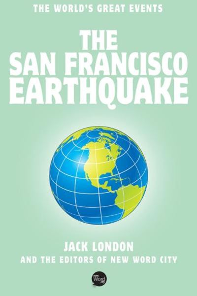 The San Francisco Earthquake - ebook (ePub) - Jack London Herman S ...