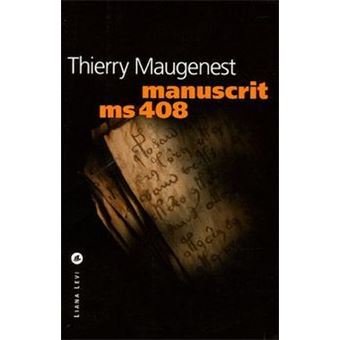 Manuscrit ms 408 Voynich Tome 0000 - broché - Thierry Maugenest - Achat ...